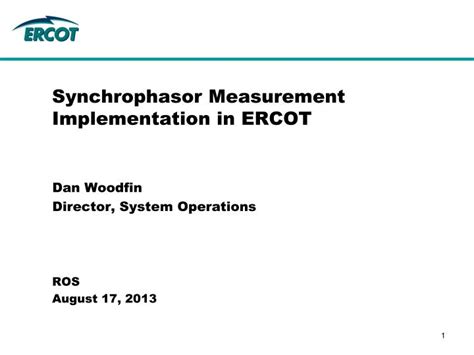 Ppt Synchrophasor Measurement Implementation In Ercot Powerpoint Presentation Id4605232