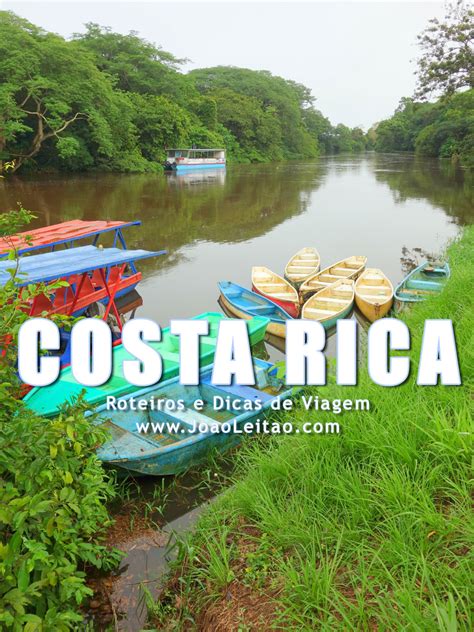 Costa Rica Viajar Roteiros E Dicas De Viagem