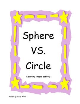 Sphere VS Circle A Sorting Shapes Activity By Lindsey Powers TpT