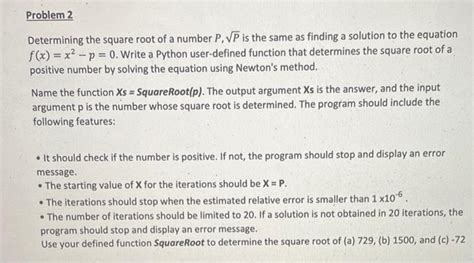 Solved Determining The Square Root Of A Number Pp Is The