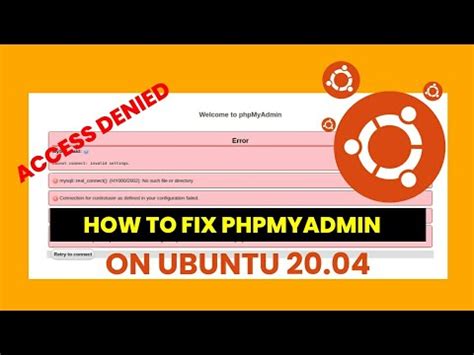 How To Fix PHPMYADMIN Access Denied On Ubuntu 20 04 YouTube