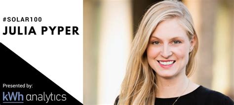 Solar100s Julia Pyper The Anna Wintour Of Cleantech Media Pv