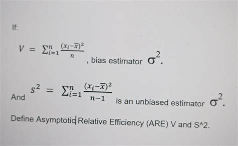 solved if v 1 1 וה xi x 2 n bias estimator o 2 s2