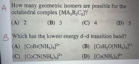 Solved How Many Geometric Isomers Are Possible For The