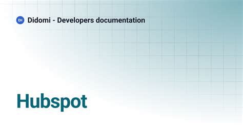 Hubspot Didomi Developers Documentation