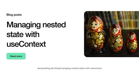 Managing Nested State With Usecontext