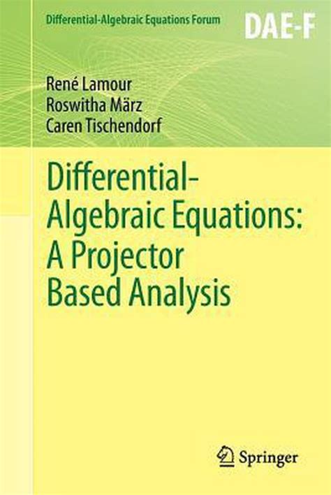 Differential Algebraic Equations 9783642275548 Ren Lamour Boeken