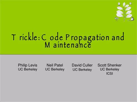 Ppt Trickle Code Propagation And Maintenance Powerpoint Presentation