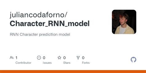 Github Juliancodaforno Character Rnn Model Rnn Character Prediction
