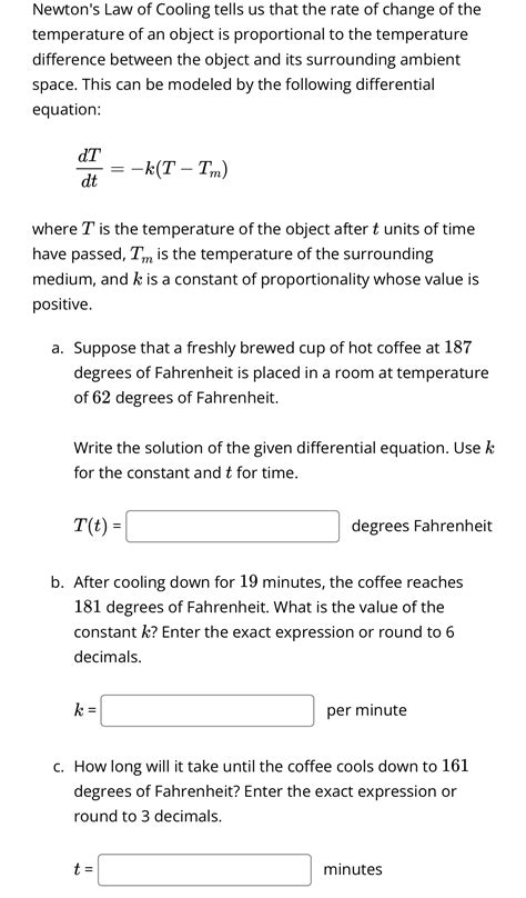 Solved Newton S Law Of Cooling Tells Us That The Rate Of Chegg