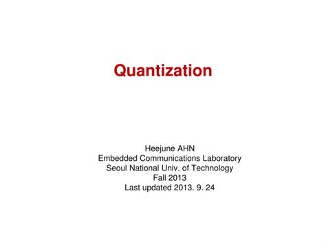 Ppt Quantization Powerpoint Presentation Free Download Id5583265