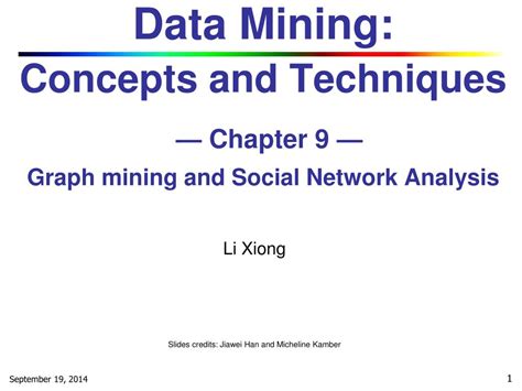 Ppt Data Mining Concepts And Techniques — Chapter 9 — Graph Mining