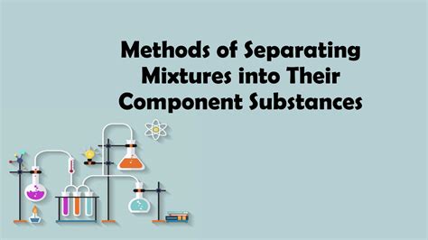 SOLUTION Methods Of Separating Mixtures Studypool