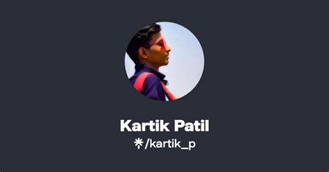 Kartik Patil Twitter Instagram Facebook Linktree