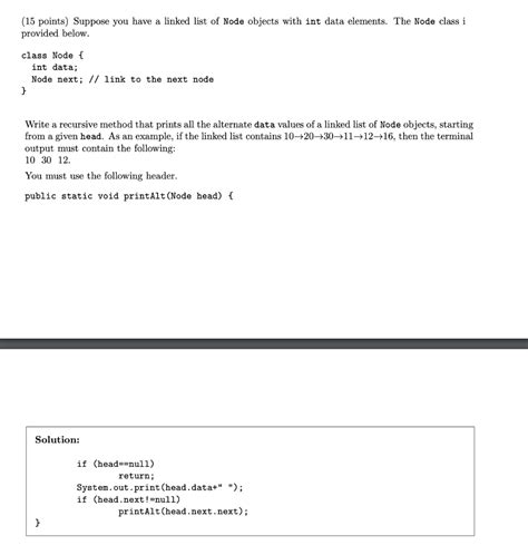 Solved 15 Points Suppose You Have A Linked List Of Node
