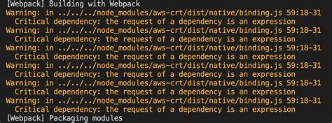 Webpack Build Warning · Issue 438 · Awslabsaws Crt Nodejs · Github