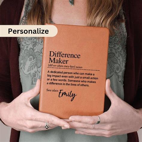 Difference Maker Journal Difference Maker T Difference Maker Definition T Personalized