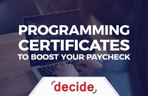 Programming Certificates To Boost Your Paycheck Decide Consulting