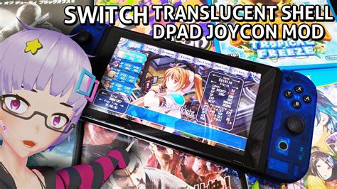 SEXIEST SWITCH MOD EVER Translucent D Pad Joycon Shell Mod YouTube