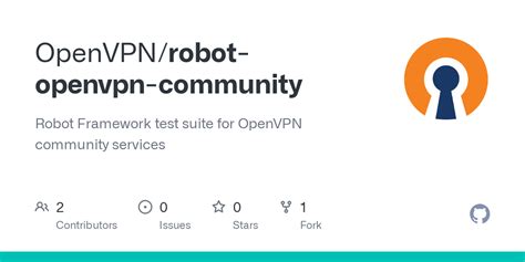 Github Openvpn Robot Openvpn Community Robot Framework Test Suite For Openvpn Community Services