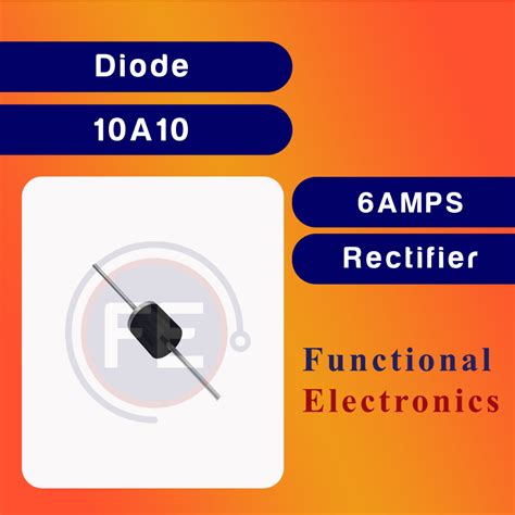 10a10 Rectifier Diode 10amps High Surge Current Capability Shopee Philippines