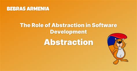The Role Of Abstraction In Software Development Bebras Armenia