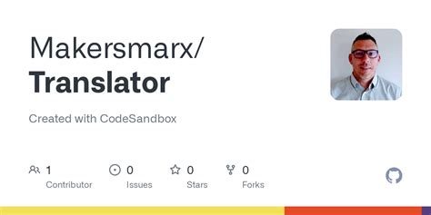 github makersmarx translator created with codesandbox