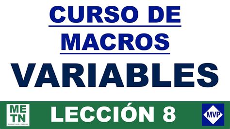Curso De Macros Variables Lección 8 Youtube