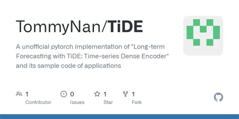 Github Tommynantide A Unofficial Pytorch Implementation Of Long Term Forecasting With Tide