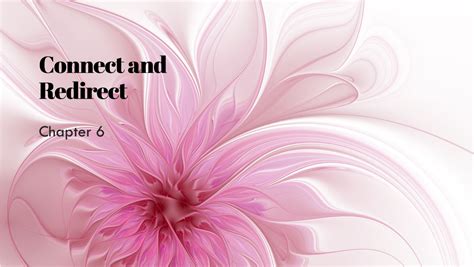 Connect And Redirect