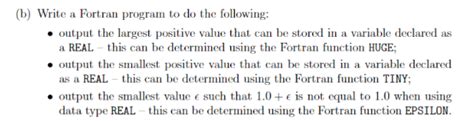 Solved B Write A Fortran Program To Do The Following Chegg