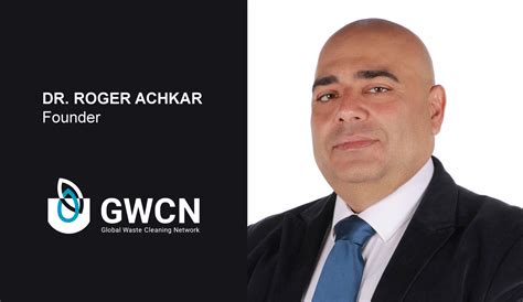 Dr Roger Achkar Global Leader In Energy And Environmental Conservation