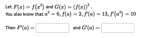 Solved Let F X F X3 And G X F X 3 You Also Know That Chegg Com
