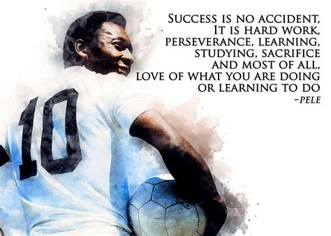 Pele Quotes Poster Picture Metal Print Paint By Mikha Art Displate