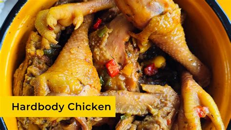 Hardbody Chicken Recipe How To Cook Hardbody Chicken Chicken Stew