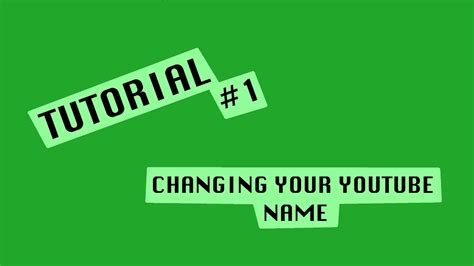 How To Change Your Name On YouTube YouTube