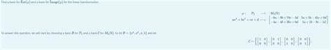 Solved Find A Basis For Ker And A Basis For Image V For Chegg Com