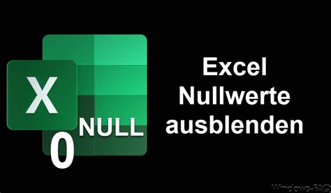 Excel Nullwerte Ausblenden Windows Faq