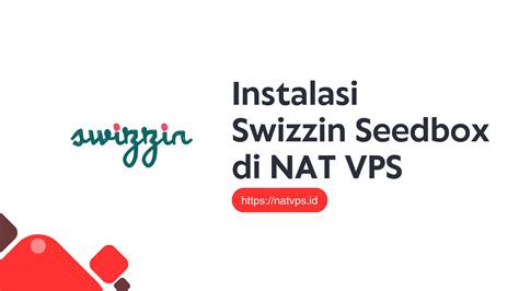 Instalasi Seedbox Swizzin Di Nat Vps Natvpsid