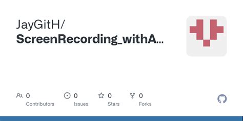 GitHub JayGitH ScreenRecording WithAudio