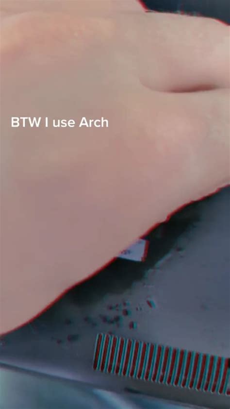 Btw I Use Arch R Linuxmemes