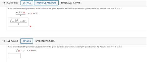 Solved Make The Indicated Trigonometric Substitution In The