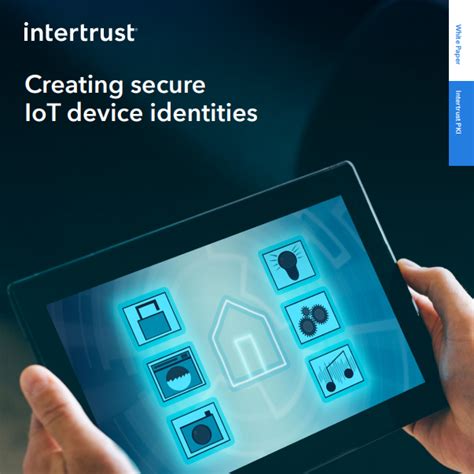 Is 2022 87 Creating Secure Iot Device Identities Ashb Association