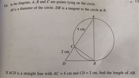 Solved In The Diagram A B And C Are Points Lying On The Circle AB Is A Diameter Of The