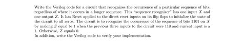Solved Write The Verilog Code For A Circuit That Recognizes