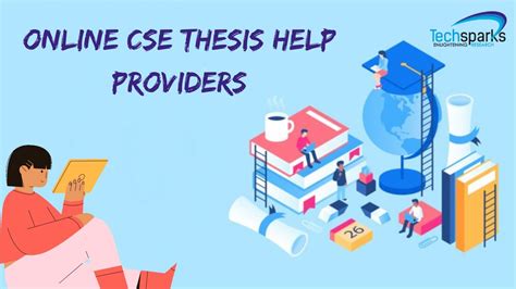 Online Cse Thesis Help Providers Techsparks Phd And Mtech Thesis