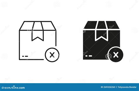 Cancel Parcel Box Order Silhouette And Line Icon Set Delete Wrong Package Cross Pictogram