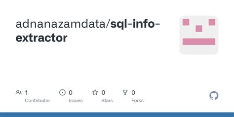 Github Adnanazamdatasql Info Extractor