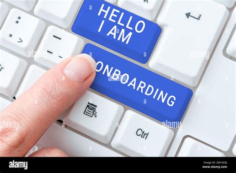 Conceptual Caption Hello I Am Onboarding Business Showcase Action Process Of Integrating A New