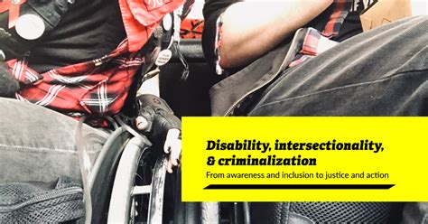 Disability Intersectionality And Criminalization Pivot Legal Society